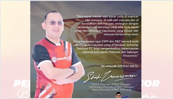 Denda Dan Hukuman Selangor FC: Shah Zanuriman Anggap MFL, FAM Tidak ...
