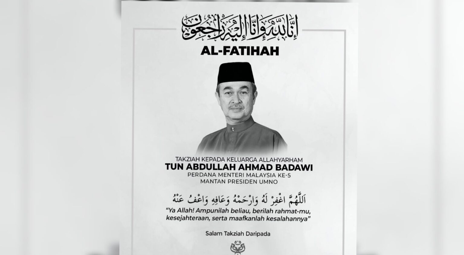 UMNO Ucap Takziah, Pak Lah Meninggal Dunia