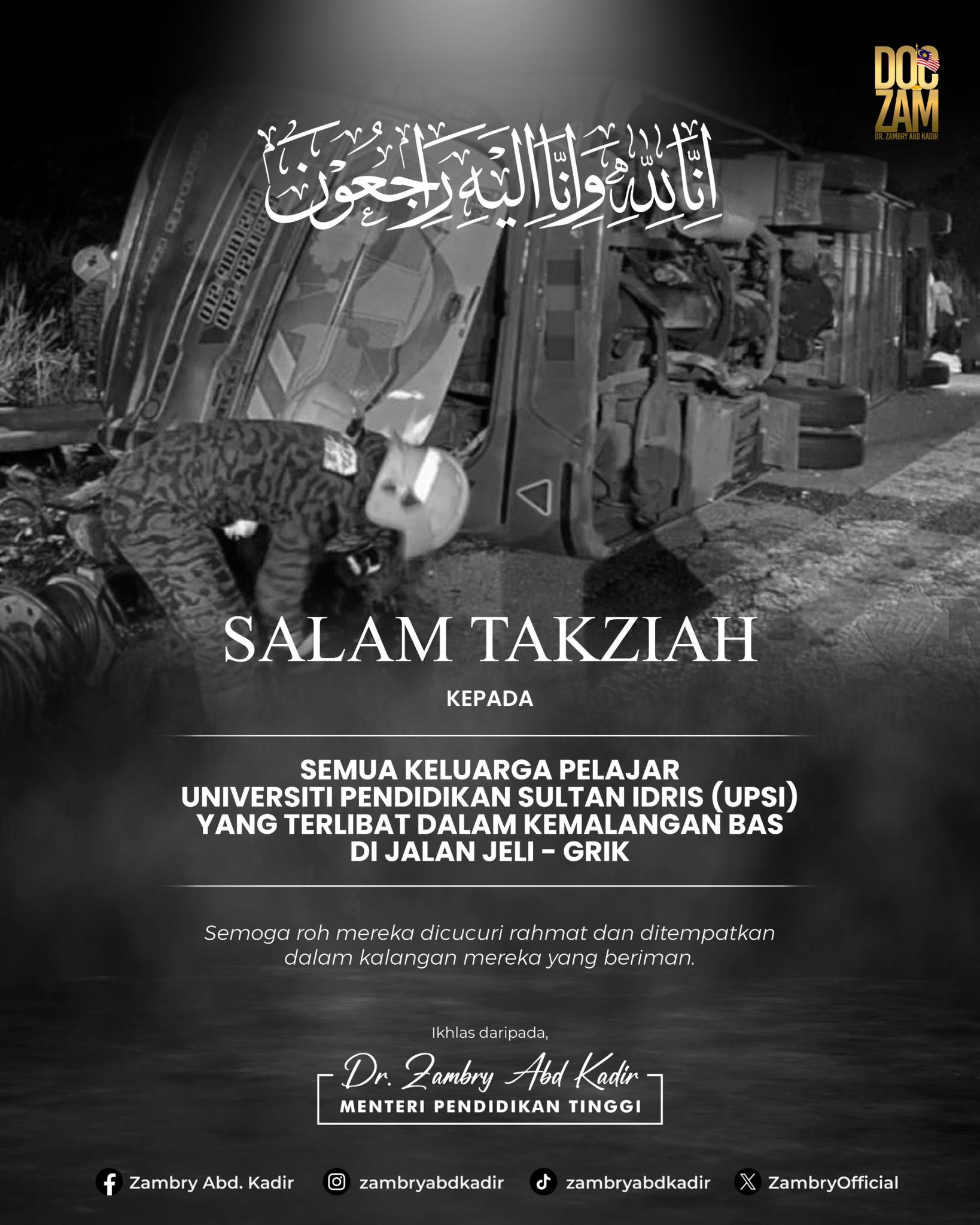 KPT Gerak Penuh Bantuan Kepada Mangsa Nahas Bas UPSI – Dr Zambry