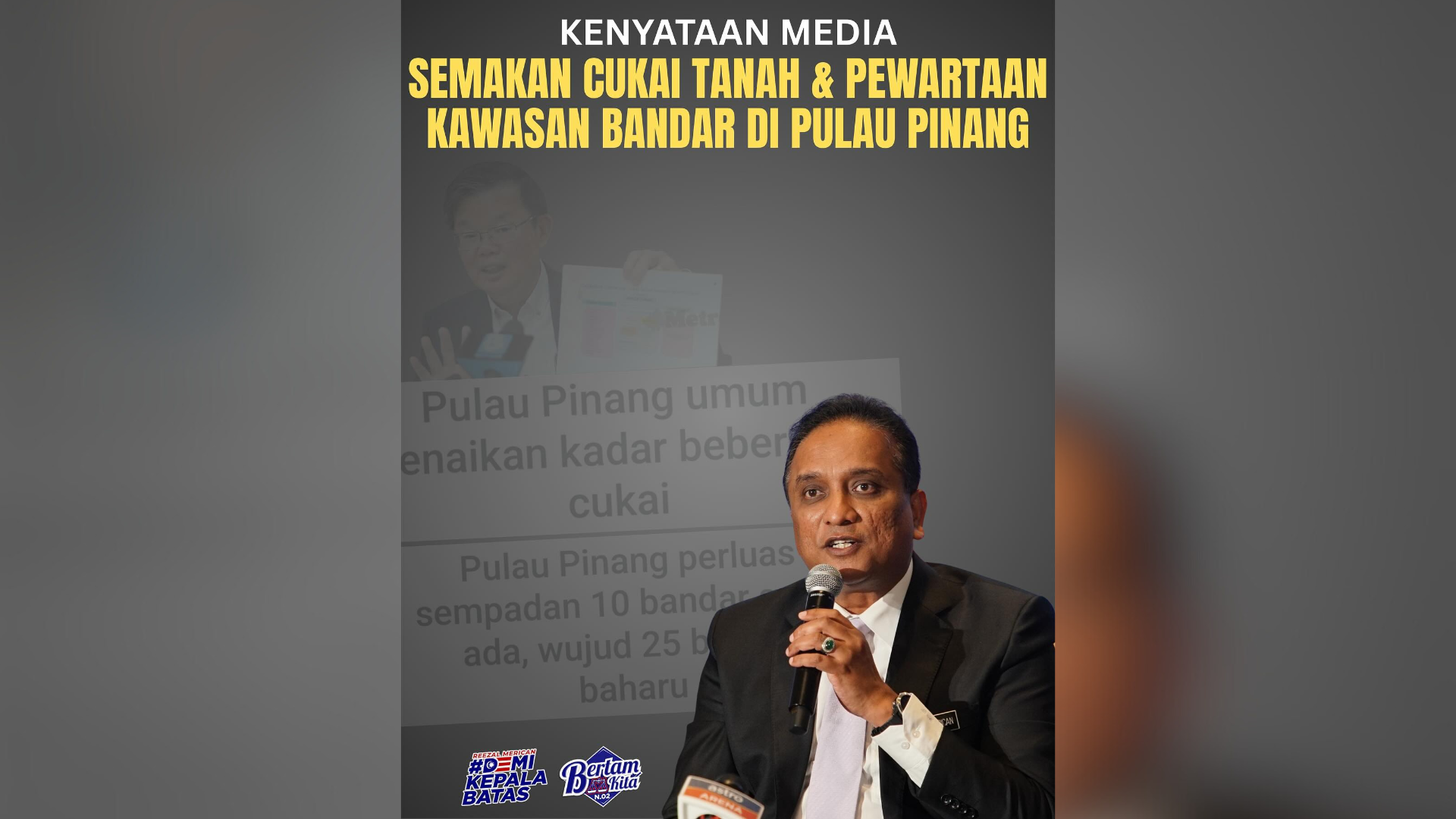 Kerajaan P. Pinang Disaran Perhalusi Semakan Cukai, Pewartaan Sempadan ...