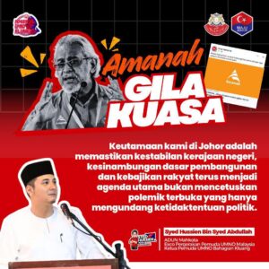 PRN Johor, Melaka Berlandaskan Realiti…Tolak Politik Ugutan – Syed Hussien